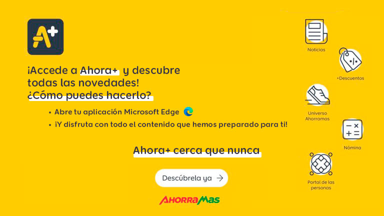 ¡Accede a Ahora+! - Ahorramas